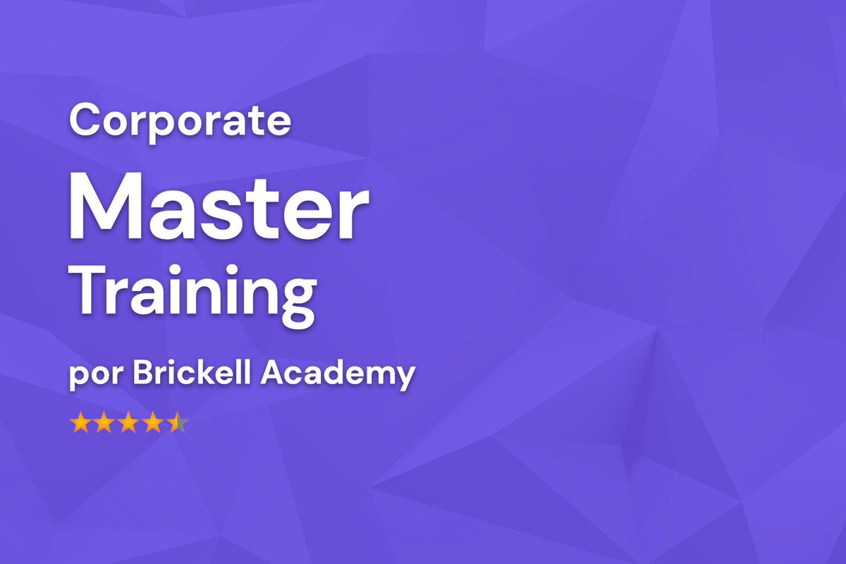 Corporate Master Training – Brickell Academy